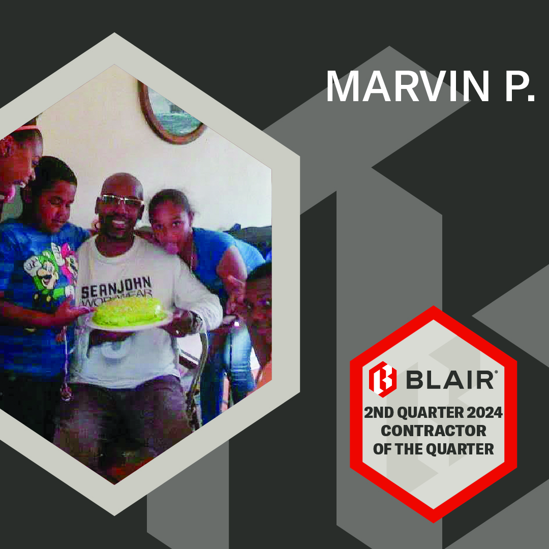 2024 Contractor of the Second Quarter Winner – Marvin P. - Blair ...